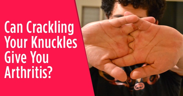Cracking Knuckles Gives You Arthritis + 9 More Medical Myths That Need ...